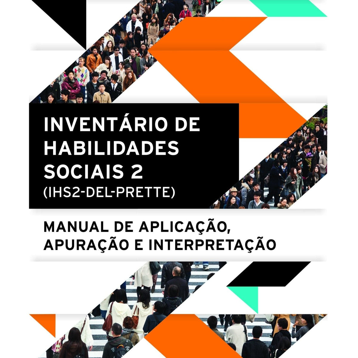 IHS 2 - Habilidades Sociais Masculinas – IBNeuro